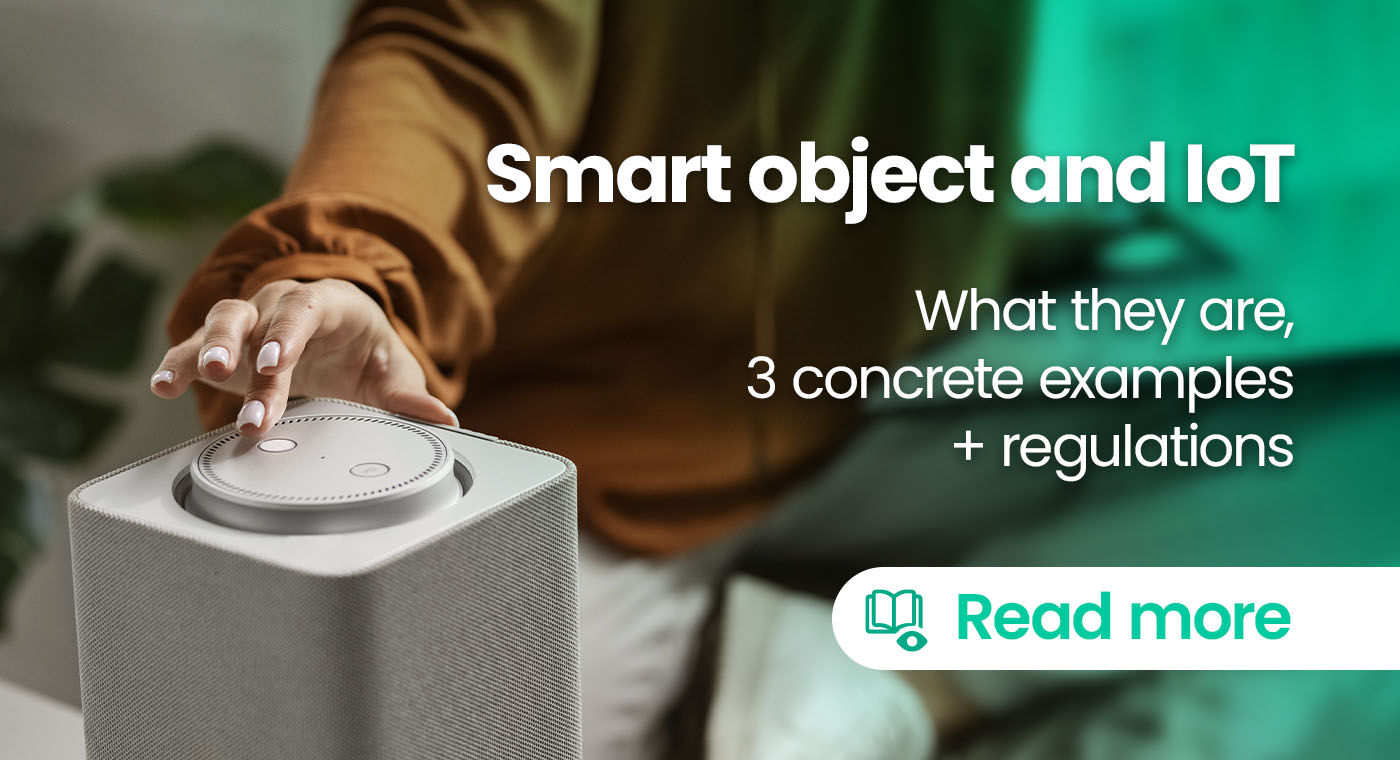 Smart objects and IoT: what they are, 3 examples